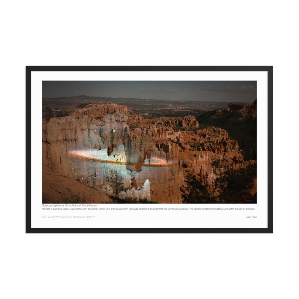 Sombrero Galaxy and Hoodoos at Bryce Canyon by Mark Chen Framed Poster ...
